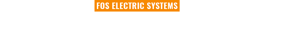 The Lower Mainland's Electrical Systems Solution | FOS Electric Systems